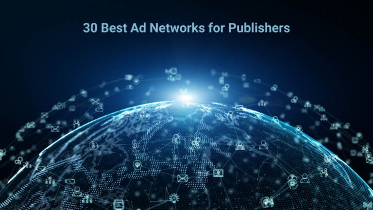 30 Best Ad Networks For Publishers In 2025 - Microdeft